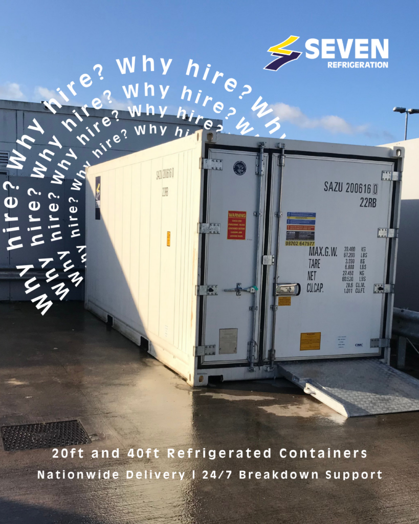 Why hire a refrigerated storage container? - Seven Group
